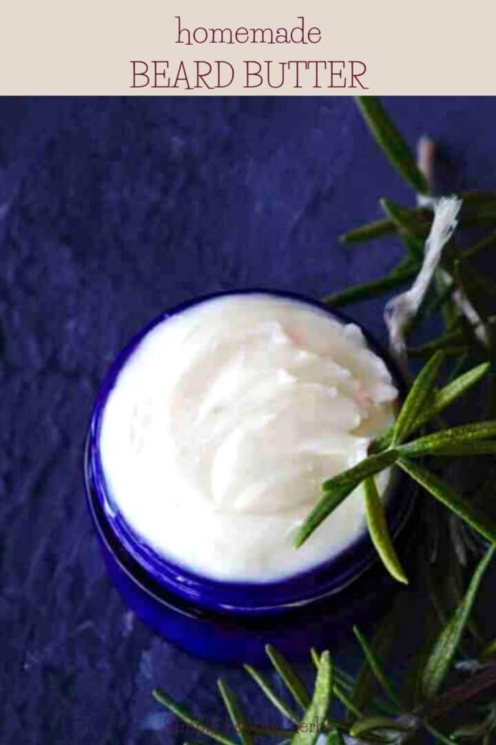 DIY whipped Beard butter recipe - SimplyBeyondHerbs