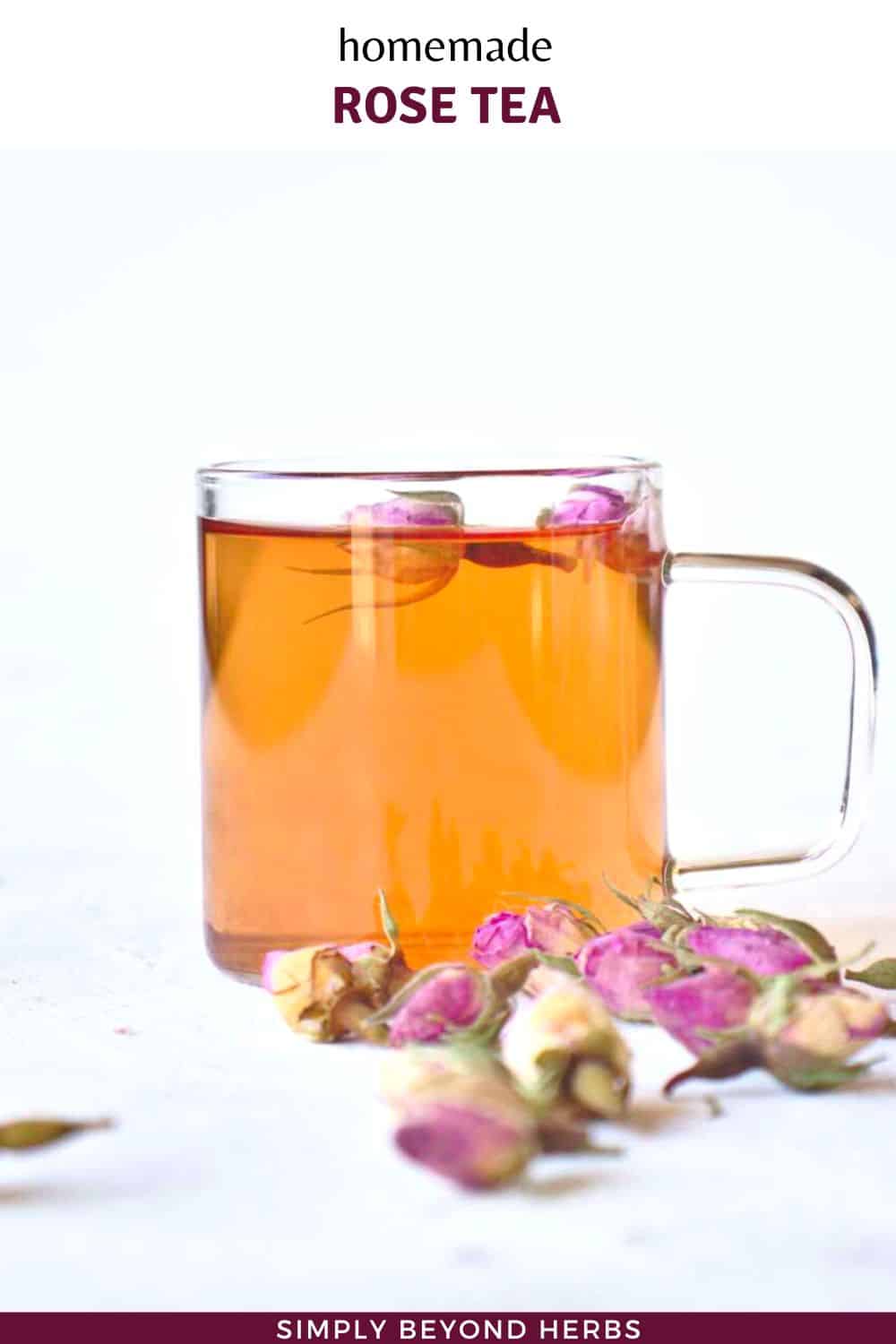 How to make rose tea and its alterations - SimplyBeyondHerbs