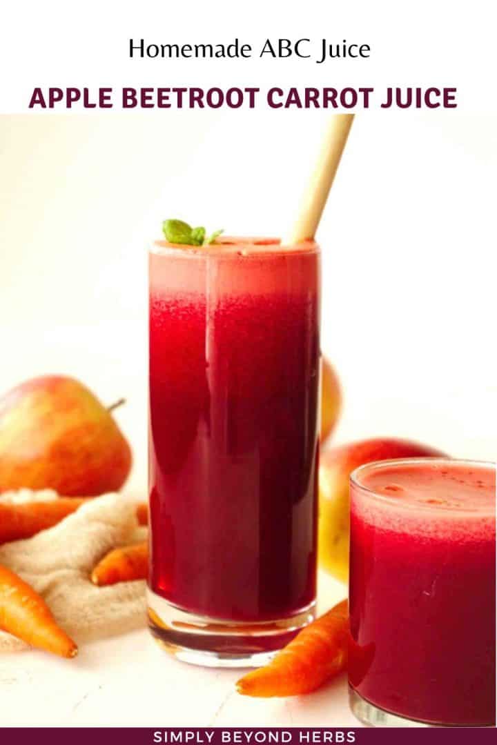Best ABC Juice Recipe - Apple Beetroot Carrot juice - SimplyBeyondHerbs